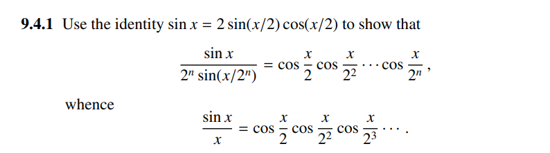 Solved 9.4.1 Use the identity sinx=2sin(x/2)cos(x/2) to show | Chegg.com