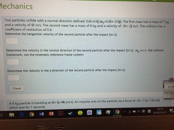 Solved echanics Two particles collide with a normal | Chegg.com