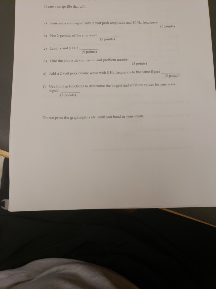 Solved Create a script file that will a) Generate a sine | Chegg.com