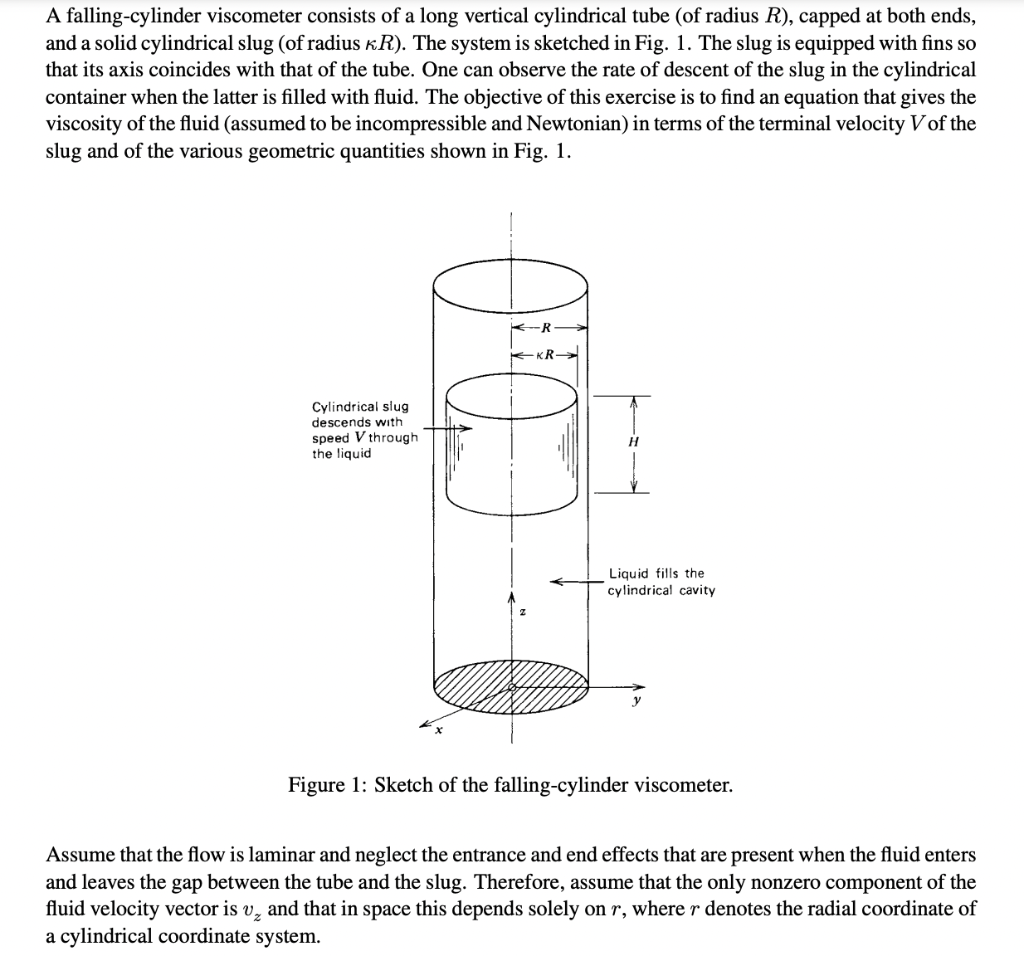 Solved A falling-cylinder viscometer consists of a long | Chegg.com