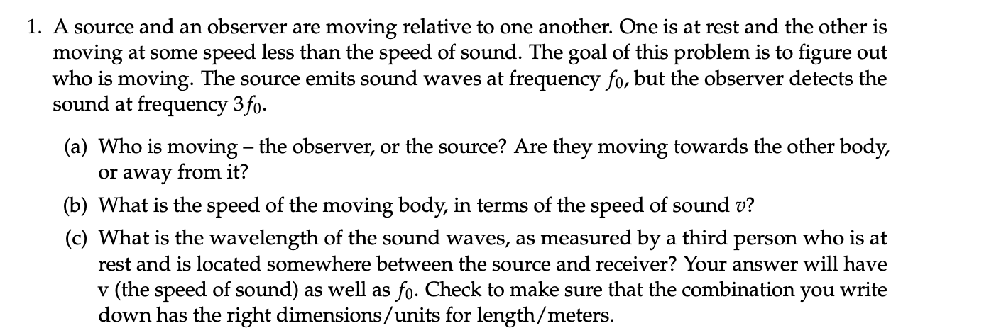 Solved 1. A source and an observer are moving relative to | Chegg.com