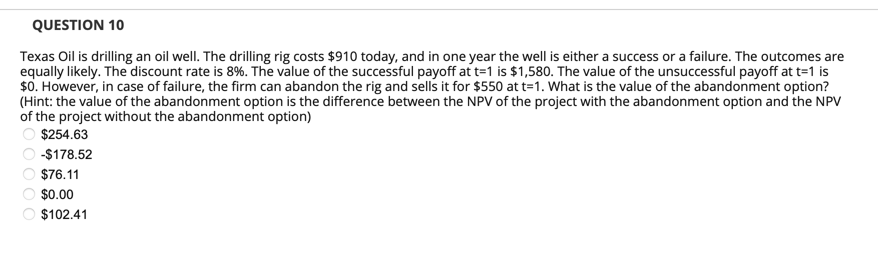 Solved Texas Oil is drilling an oil well. The drilling rig | Chegg.com