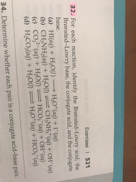 Solved For each reaction, identify the Bronsted-Lowry acid, | Chegg.com