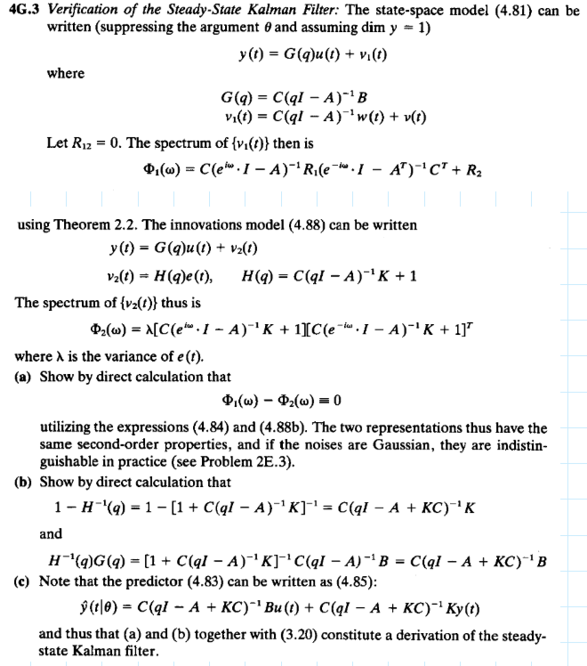 Solved 4g3 Verification Of The Steady State Kalman Filter 