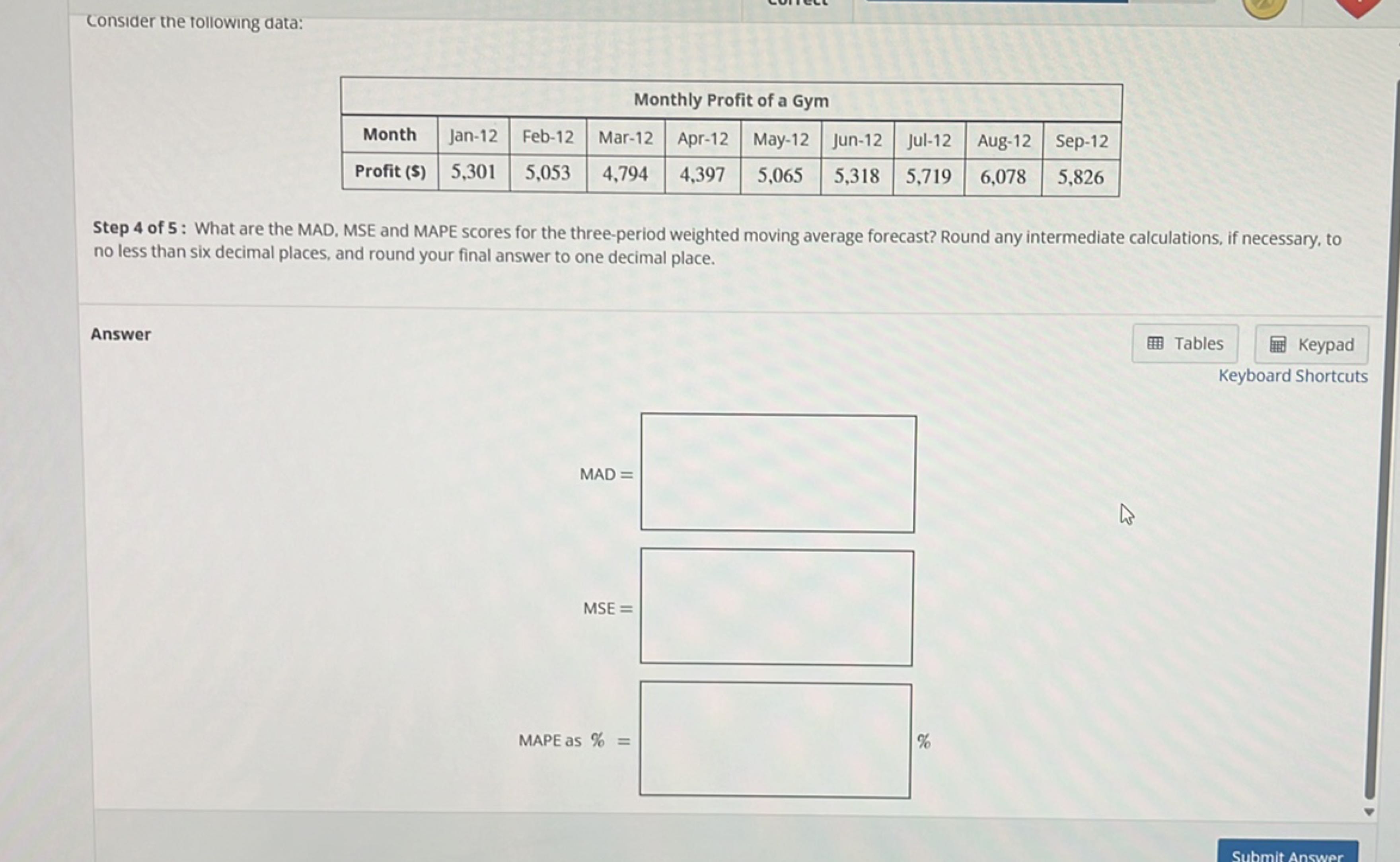Solved Consider the following data:Step 4 ﻿of 5 ﻿: What are | Chegg.com