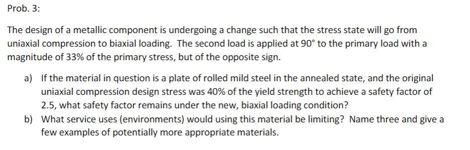 Solved The design of a metallic component is undergoing a | Chegg.com