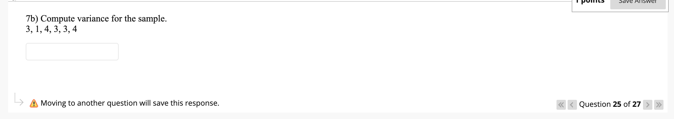 Solved Save Answer 7b) Compute variance for the sample. 3, | Chegg.com