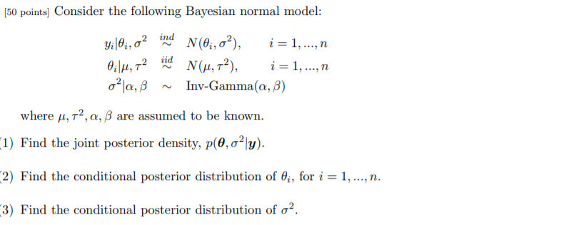 Solved [50 points] Consider the following Bayesian normal | Chegg.com