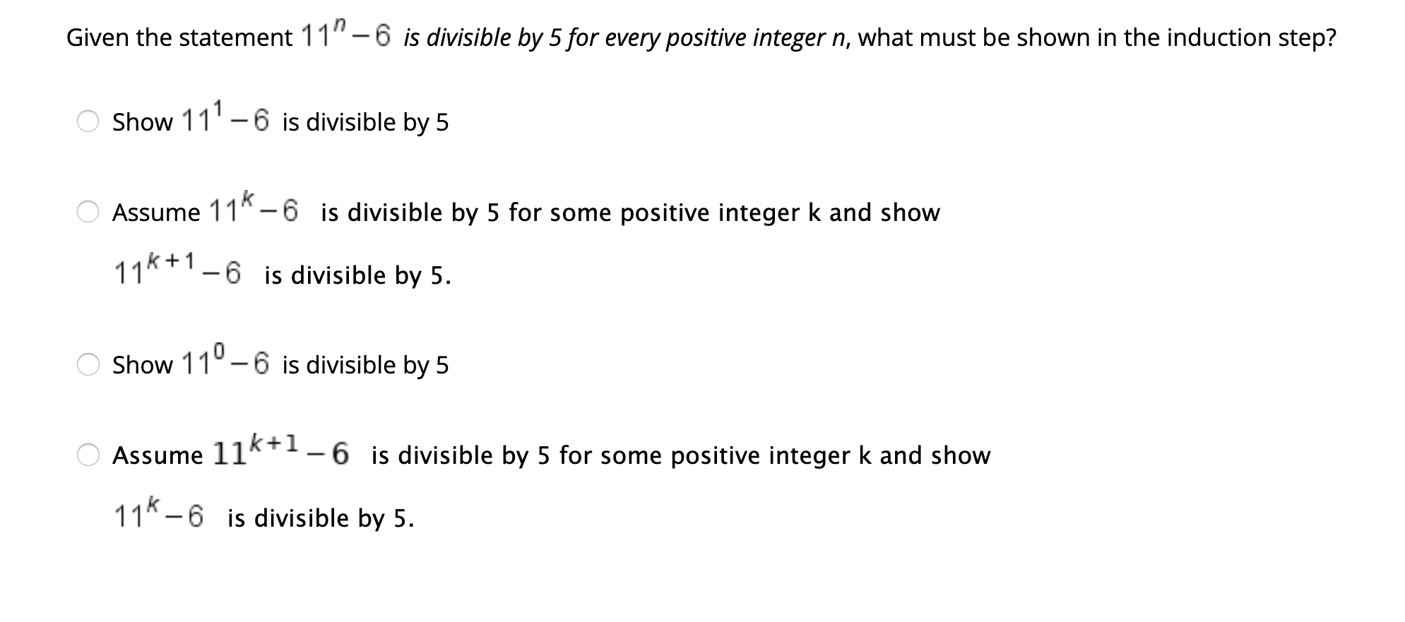 Solved Given the statement 11" - 6 is divisible by 5 for | Chegg.com