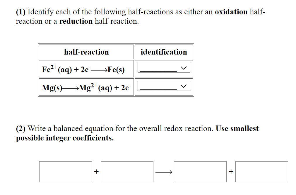 Solved 1 Identify Each Of The Following Half Reactions As