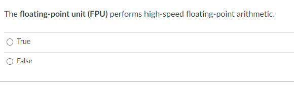 Solved The floating-point unit (FPU) performs high-speed | Chegg.com