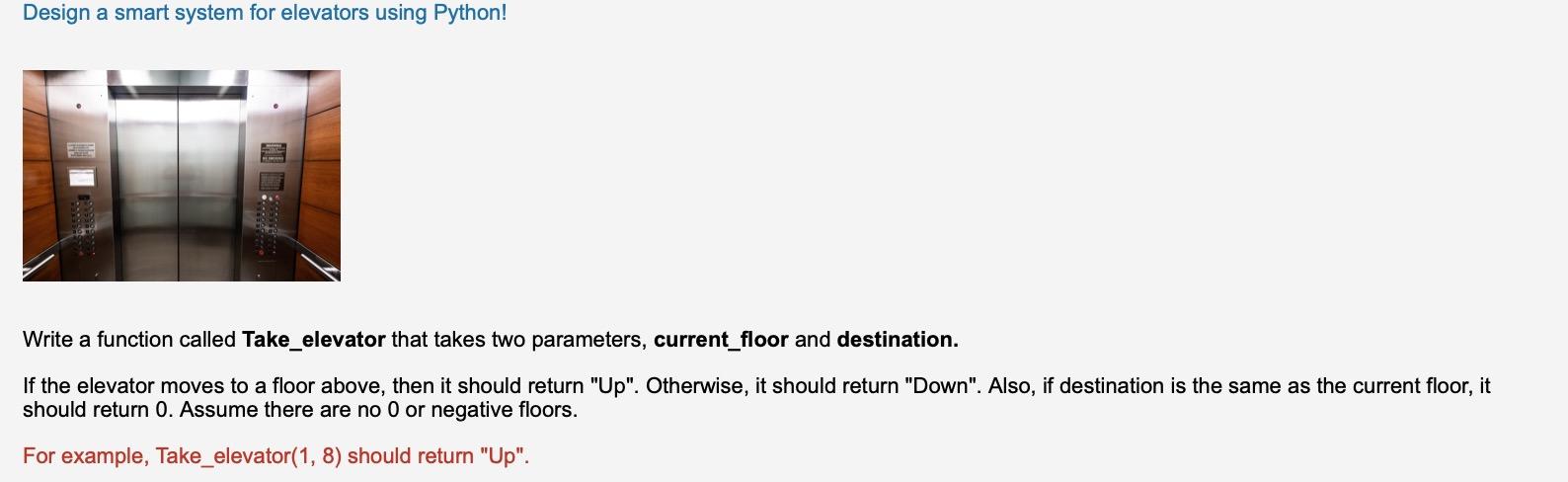 Solved Design a smart system for elevators using Python! | Chegg.com
