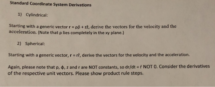 Solved Standard Coordinate System Derivations 1) | Chegg.com
