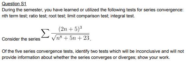 Solved Identify one test which will be conclusive; use it to | Chegg.com