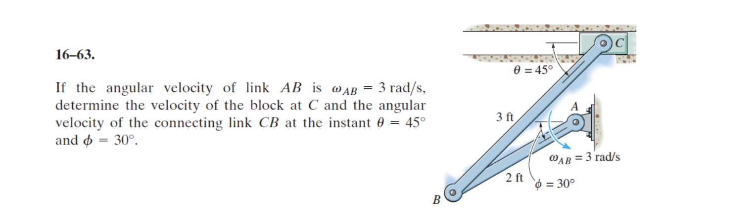 Solved 16–63. = 45° If the angular velocity of link AB is | Chegg.com