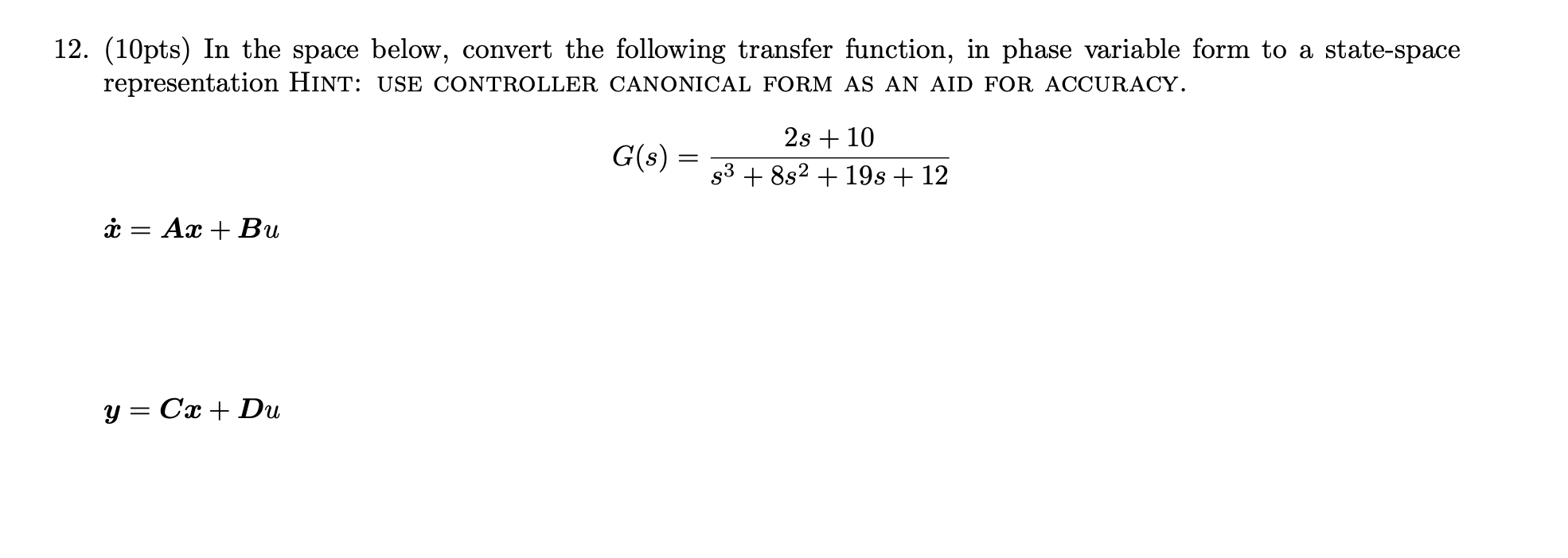 2. (10pts) In the space below, convert the following | Chegg.com