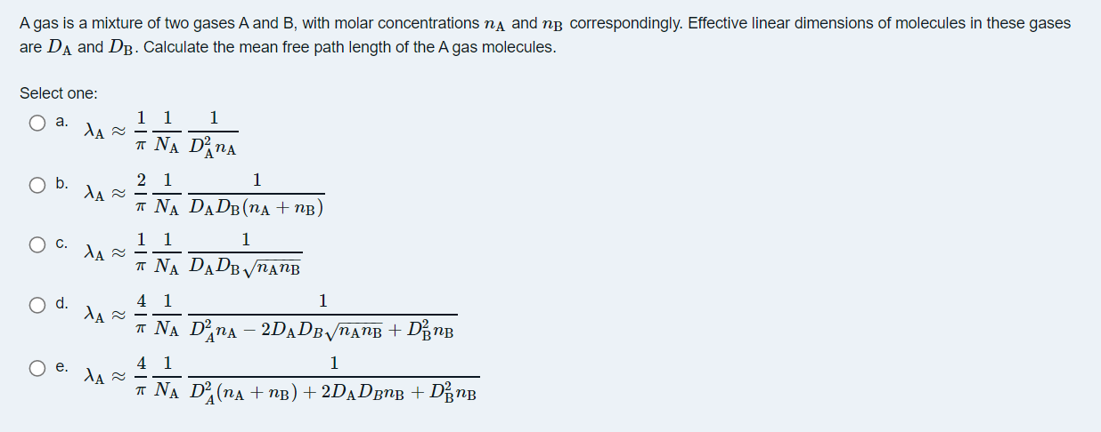 Solved A gas is a mixture of two gases A and B, with molar | Chegg.com