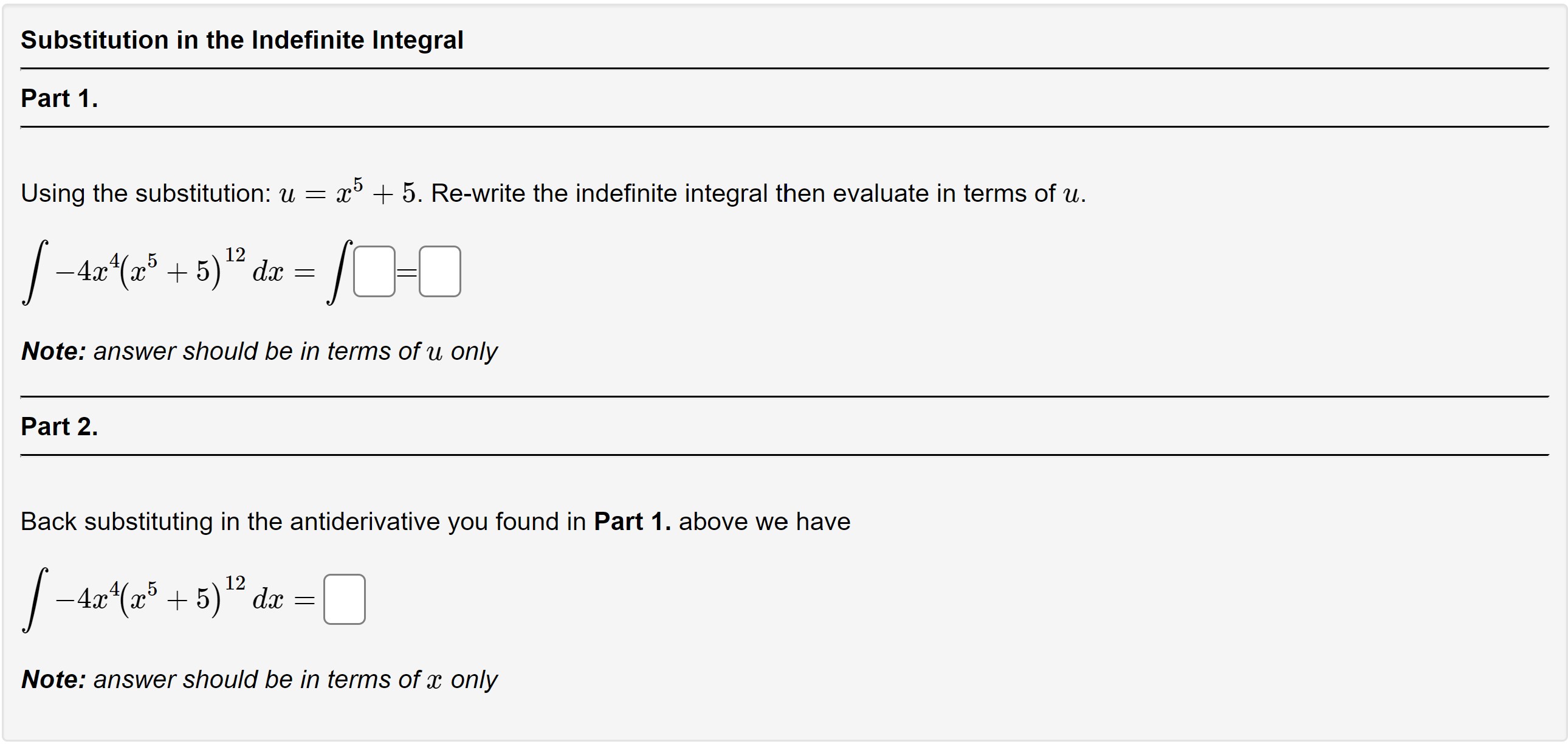 Solved Using the substitution: u=x5+5. Re-write the | Chegg.com