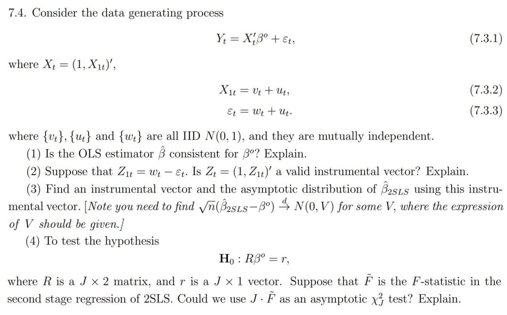 Solved 7.4. ﻿Consider the data generating | Chegg.com