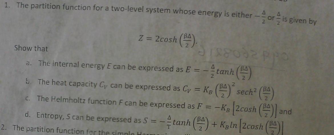 Solved 1. The partition function for a two-level system | Chegg.com
