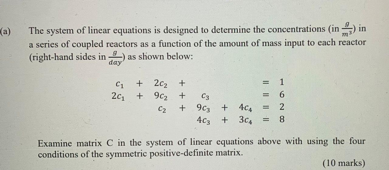 Solved (a) m The system of linear equations is designed to | Chegg.com