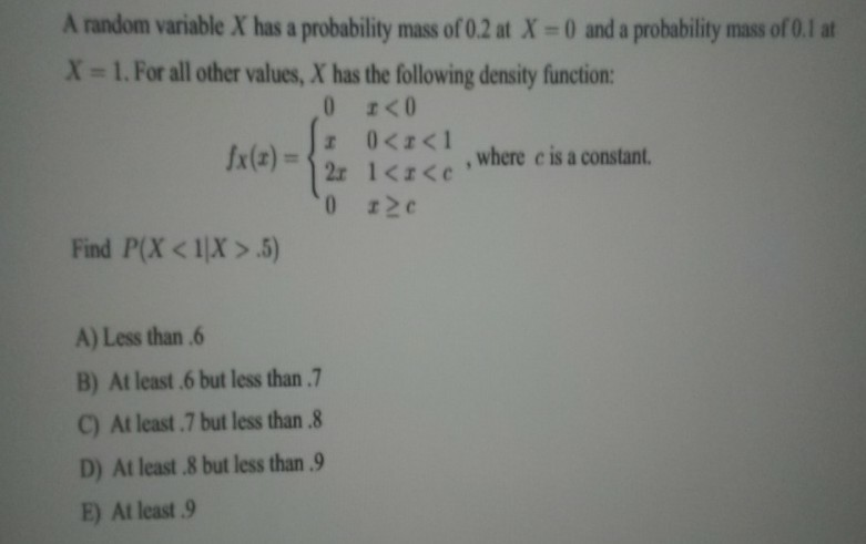 Solved A random variable X has a probability mass of 0.2 at | Chegg.com