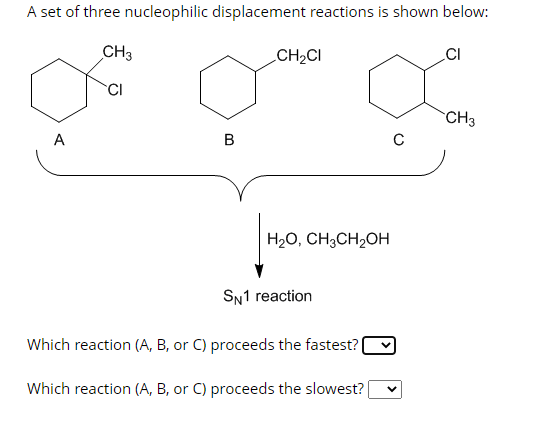 Solved A set of three nucleophilic displacement reactions is | Chegg.com