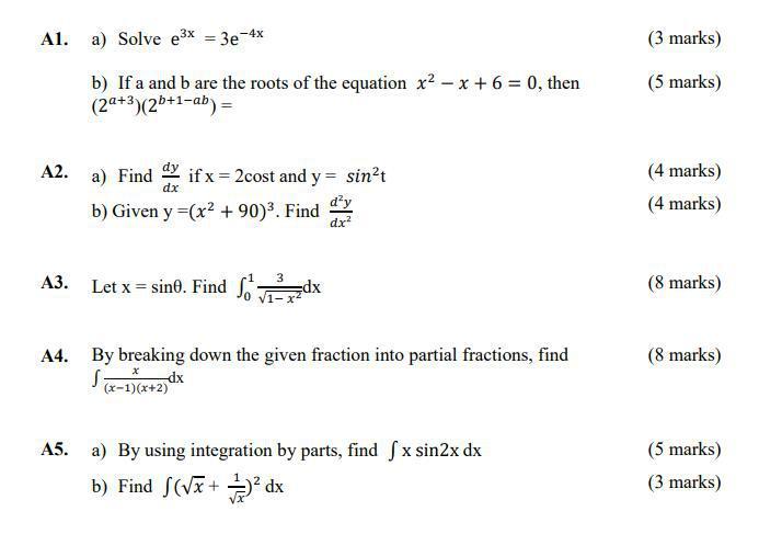 Solved Al. a) Solve e³x = 3e-4x A2. A3. A4. b) If a and b | Chegg.com