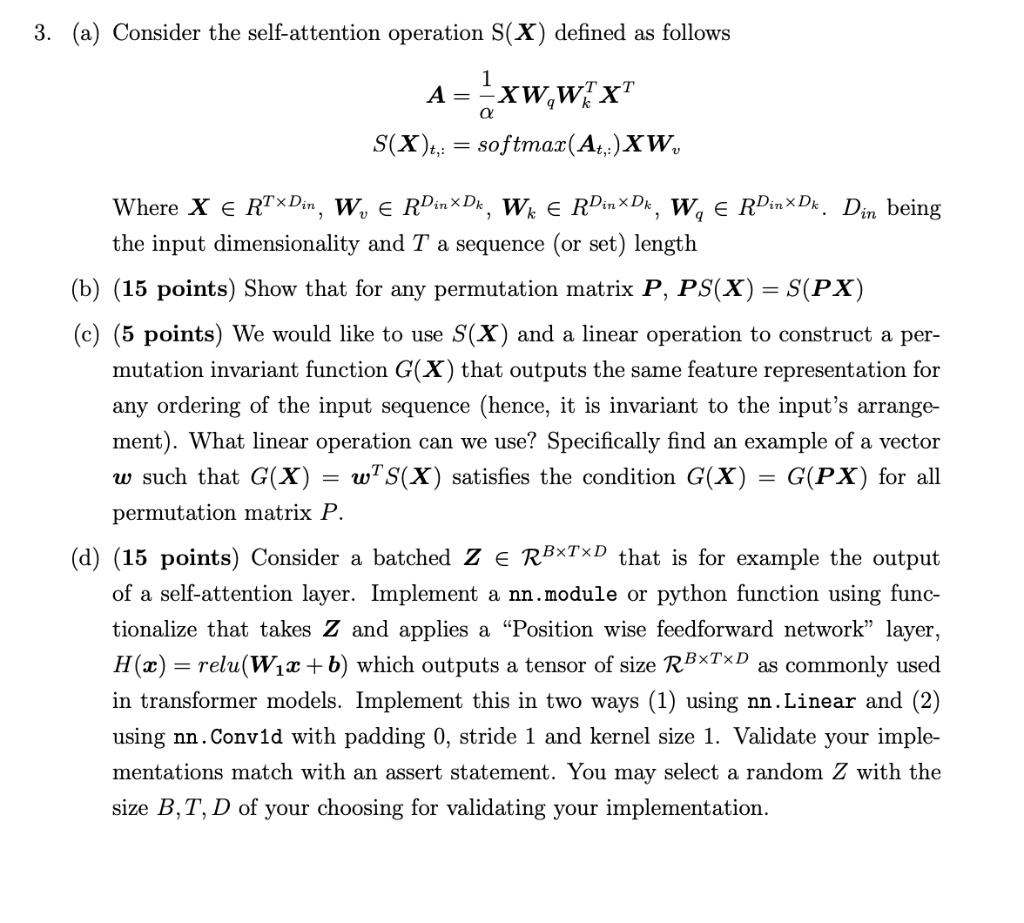 Solved 3. (a) Consider the self-attention operation S(X) | Chegg.com