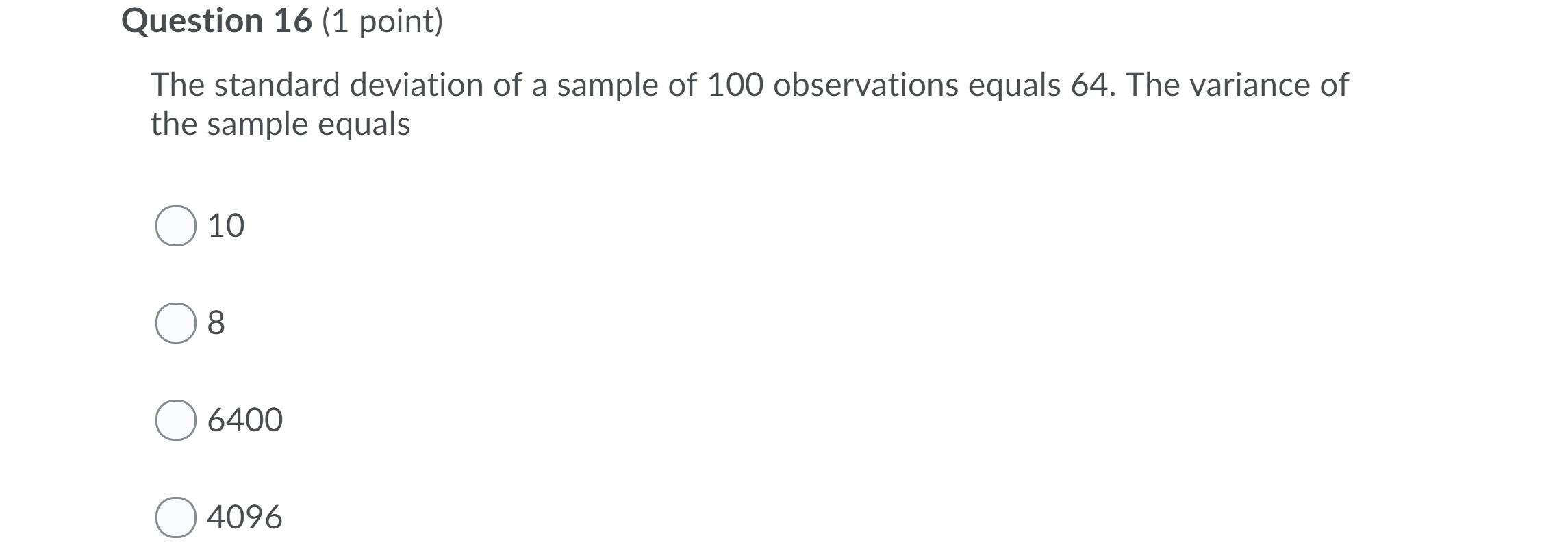 Solved Question 16 (1 point) The standard deviation of a | Chegg.com