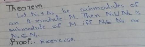 Solved Theorem. Let N & Na be submodules of R-module M. Then | Chegg.com
