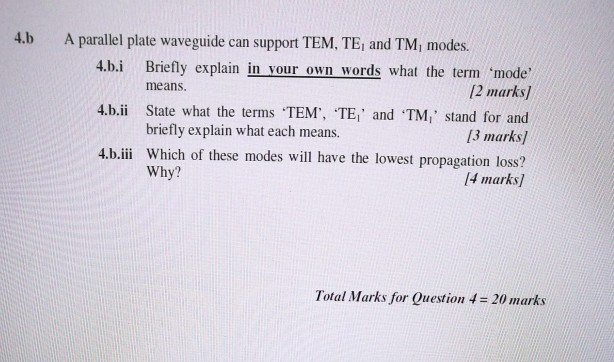Solved 4.b A parallel plate waveguide can support TEM, TE, | Chegg.com