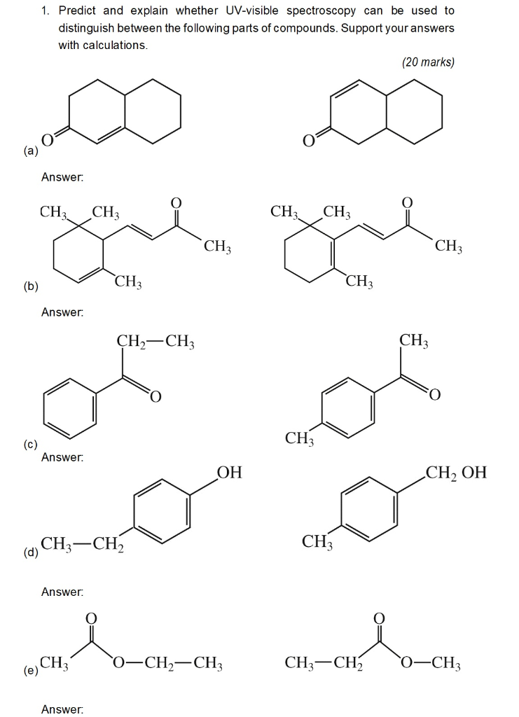 Solved 1. Predict and explain whether UV-visible | Chegg.com