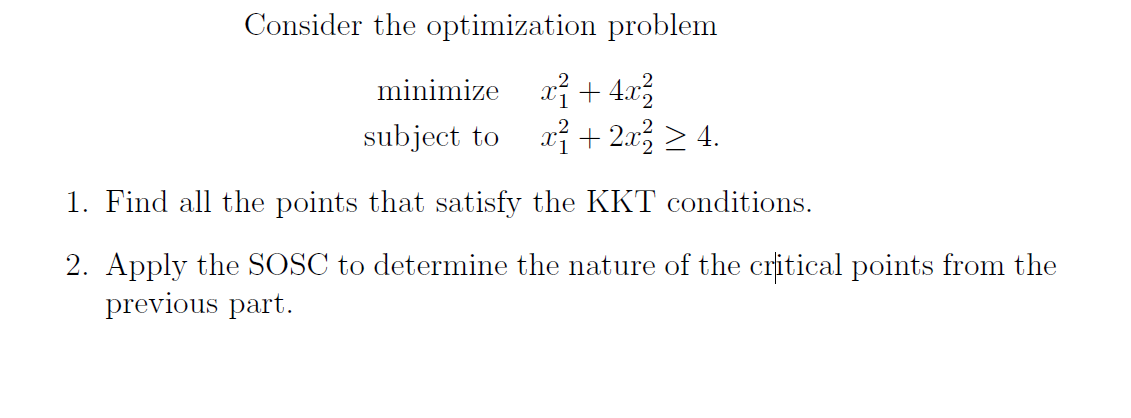 Consider the optimization problem minimize subject to | Chegg.com