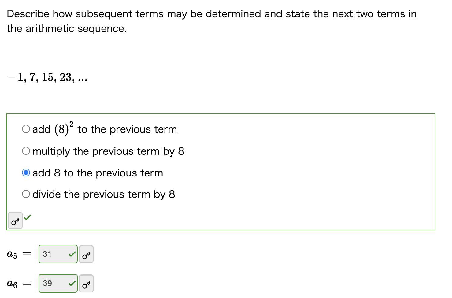 Solved Describe how subsequent terms may be determined and | Chegg.com