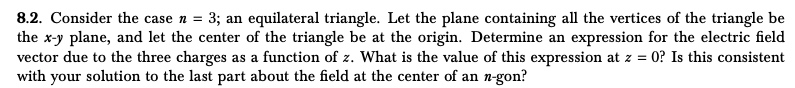 Solved 8. Consider a regular, n-sided polygon with a charge | Chegg.com