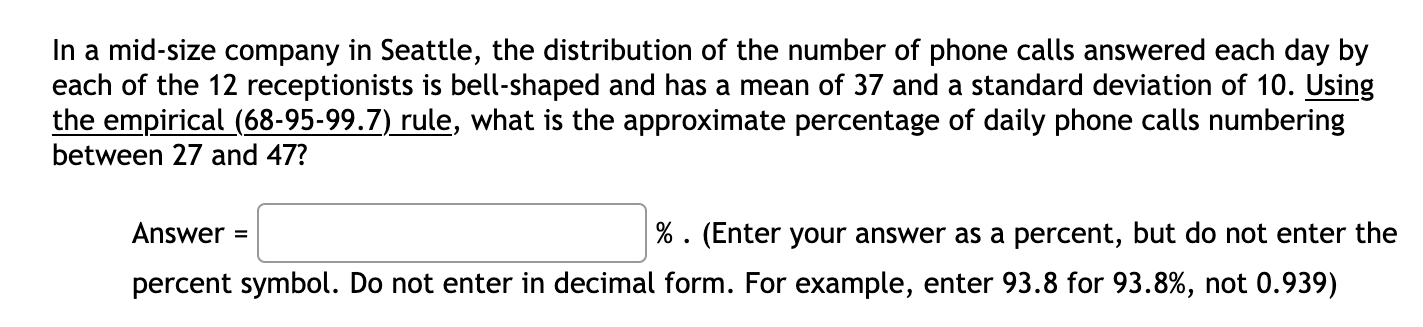 Solved n a mid-size company in Seattle, the distribution of | Chegg.com