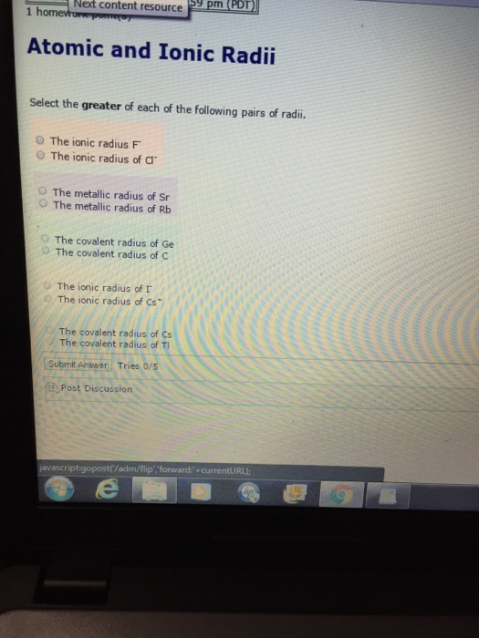 Solved Atomic and Ionic Radii Select the greater of each of | Chegg.com