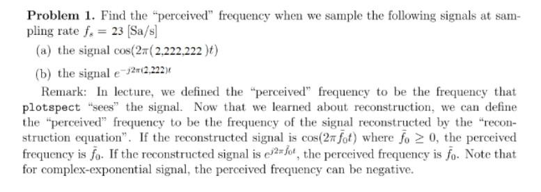 Problem 1. Find the "perceived" frequency when we | Chegg.com