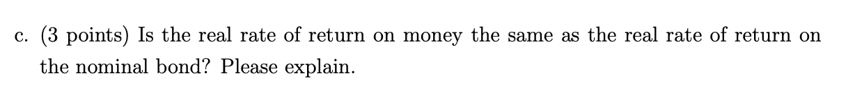 Solved Consider the Intertemporal Monetary Model. a. (10 | Chegg.com