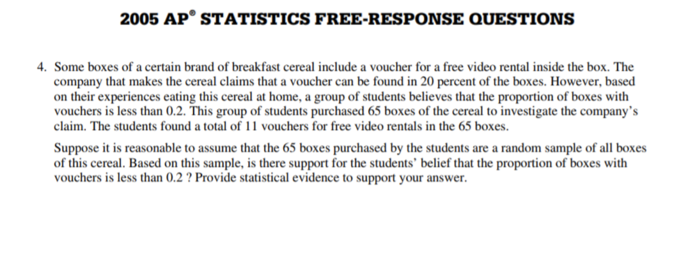 Solved 2005 APⓇ STATISTICS FREE-RESPONSE QUESTIONS 4. Some | Chegg.com