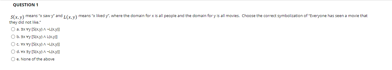 Solved QUESTION 1 s(x,y) means “x saw y" and L(x,y) means “x | Chegg.com