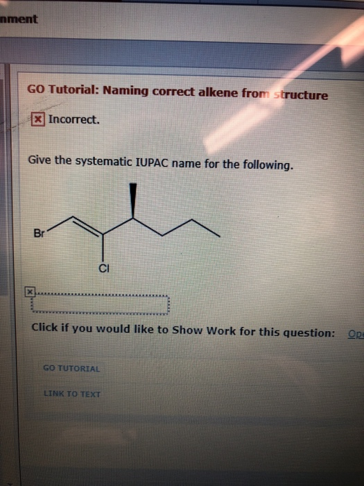 Solved nment Go Tutorial: Naming correct alkene from | Chegg.com