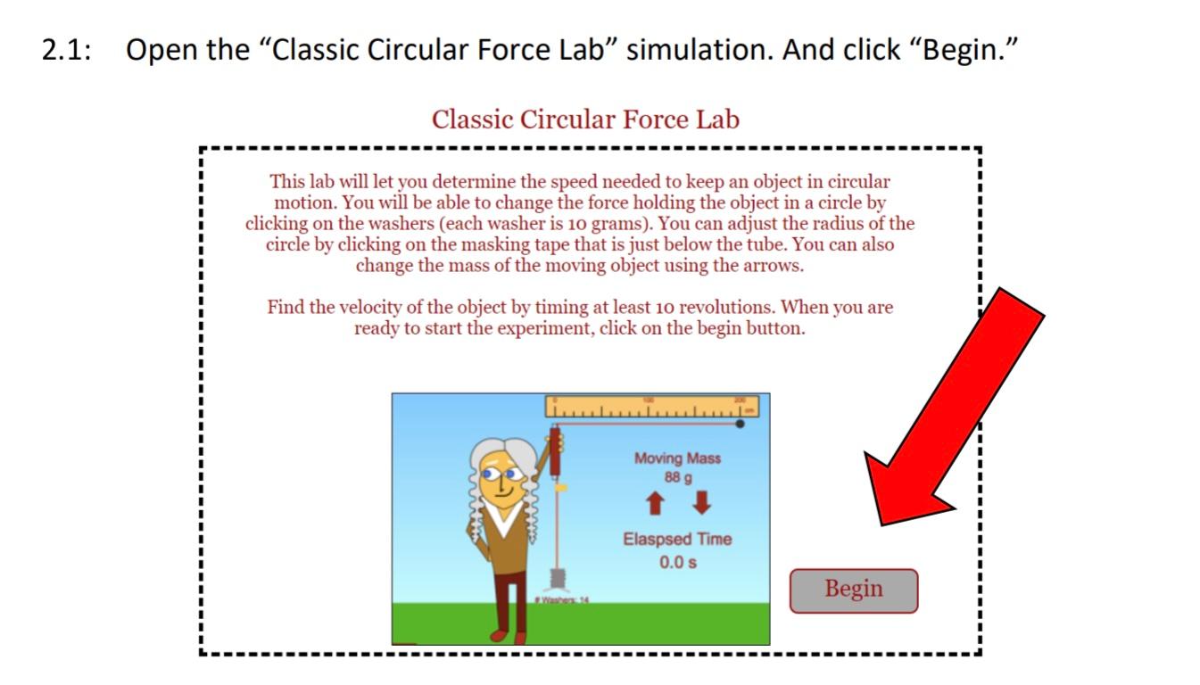 Solved 2.1: Open the "Classic Circular Force Lab” | Chegg.com