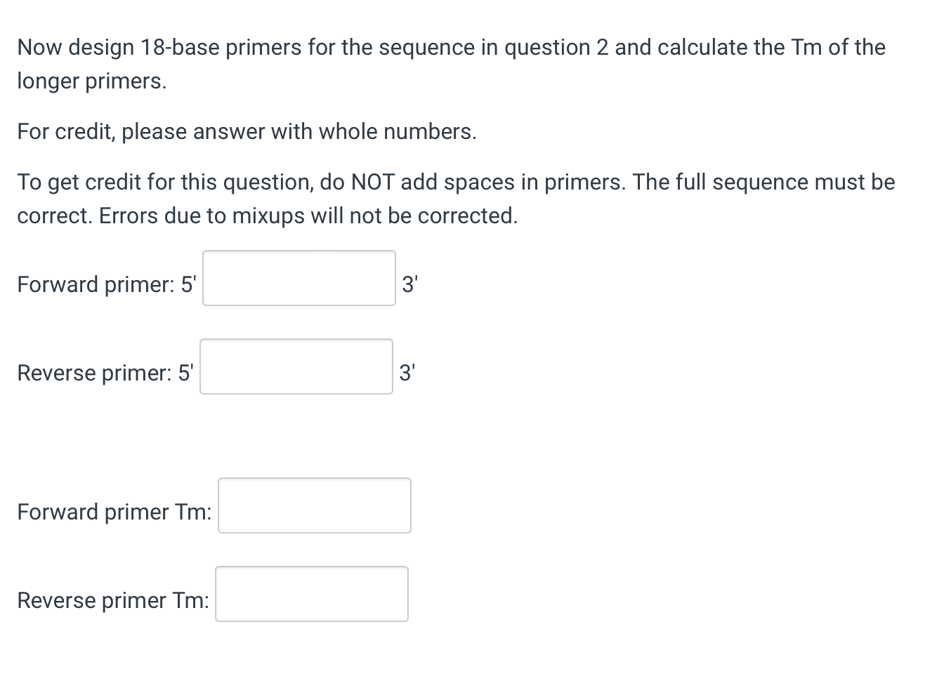 Now design 18-base primers for the sequence in | Chegg.com