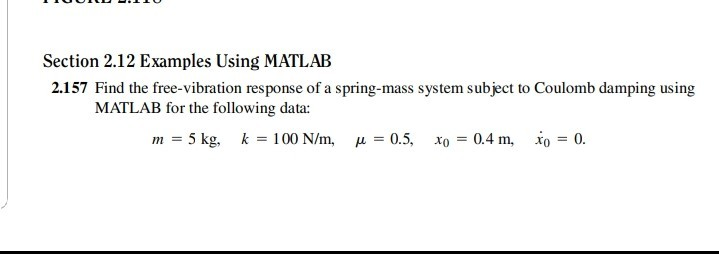 Solved Section 2.12 Examples Using MATLAB 2157 FEnd ta re | Chegg.com