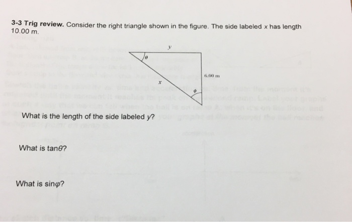 Solved 3 3 Trig Review Consider The Right Triangle Shown In Chegg