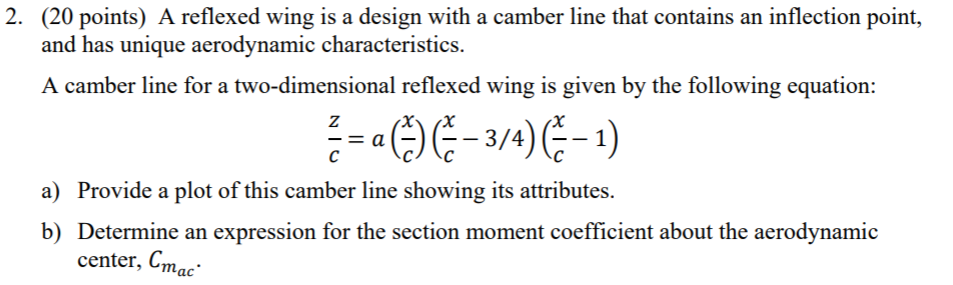 Solved 2. (20 points) A reflexed wing is a design with a | Chegg.com