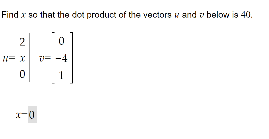 Solved Find x so that the dot product of the vectors u and v | Chegg.com