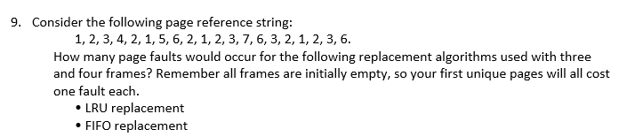 Solved 9. Consider the following page reference string: 1, | Chegg.com